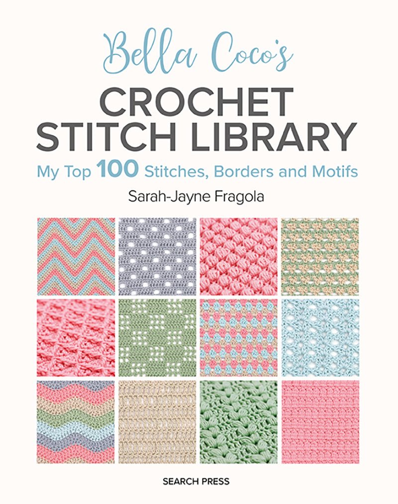 Bella Coco's Crochet Stitch Library - The Little Yarn Store